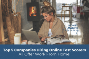 Test Scorer Companies That Offer Work From Home