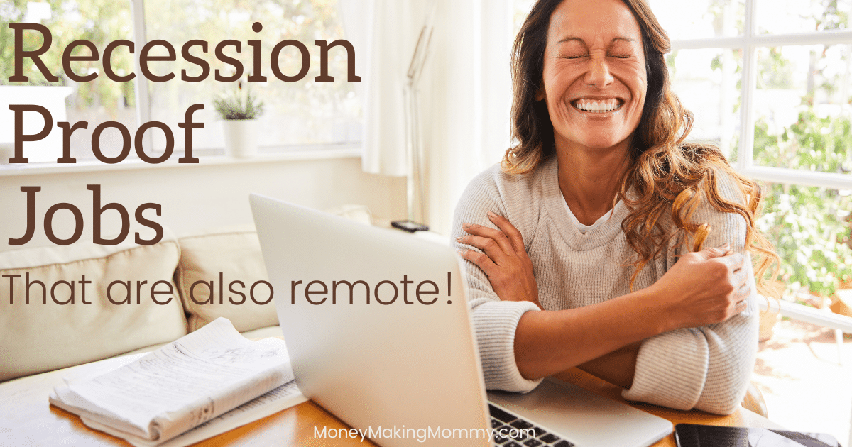 Recession Proof Jobs | Work From Home